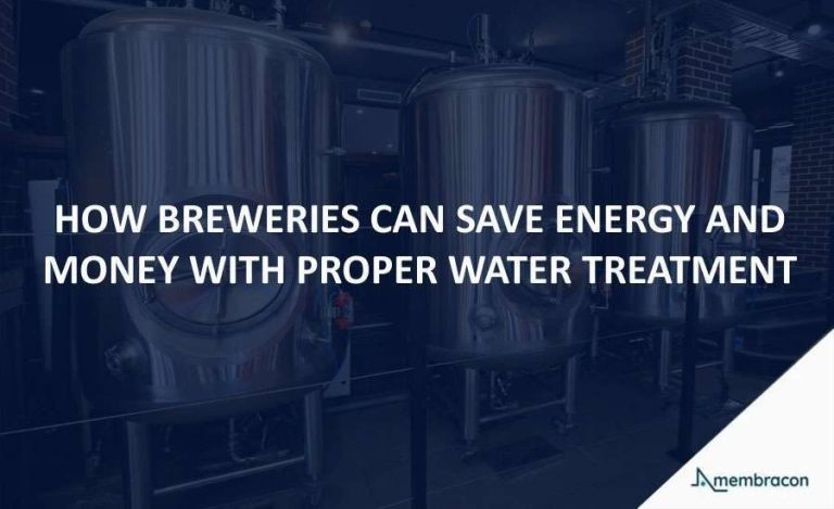 How Breweries Can Save Energy and Money with Proper Water Treatment?